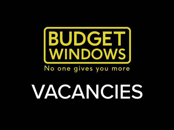 Budget Windows Job Vacancies | Sales Consultants, Window & Door Fitters,